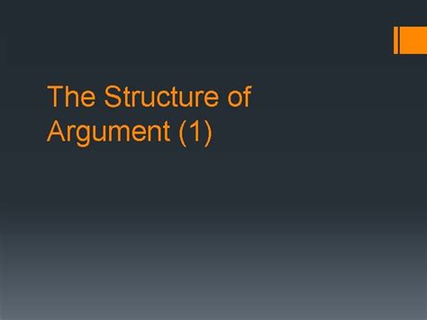 The Structure Of Argument The Structure Of