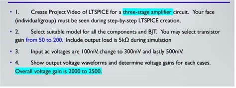 Solved Create A Project Video Of Ltspice For A Three Stage Amplifier