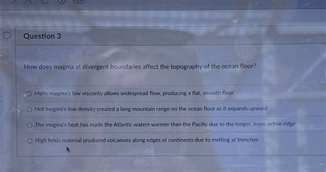 Solved Question 3how Does Magma At Divergent Boundaries