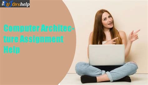 Computer Architecture Assignment Help Computer Architecture