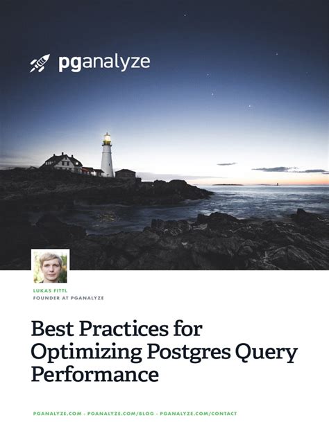 Pganalyze Best Practices For Optimizing Postgres Query Performance