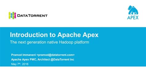 introduction to apache apex and writing a big data streaming
