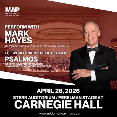 Mark Hayes Conducts The World Premiere Of Psalmos At Carnegie Hall