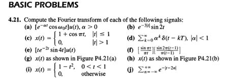 Solved 421 Compute The Fourier Transform Of Each Of The