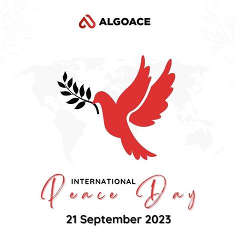 Algoace On Linkedin Internationalpeaceday Unityforpeace Algoace Team Peace Unity