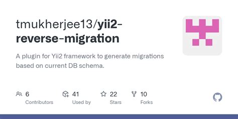 Github Tmukherjee13yii2 Reverse Migration A Plugin For Yii2