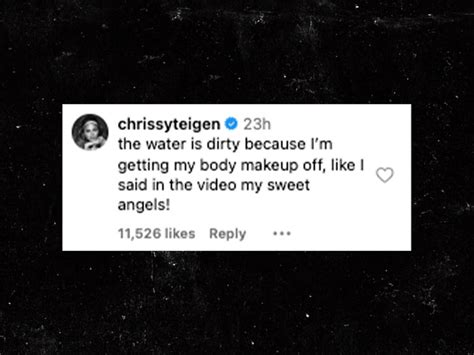 Chrissy Teigen Explains Why She Was Bathing In Dirty Bathwater