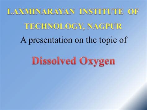Dissolved Oxygen And Its Method Of Determination Pptx Chemistry Science