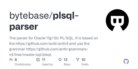 Github Bytebaseplsql Parser The Parser For Oracle 11g12c Plsql