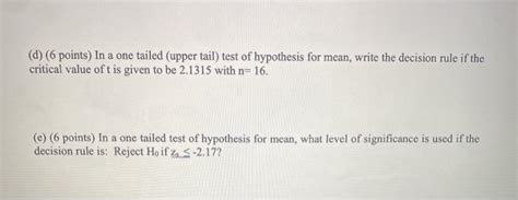 Solved D Points In A One Tailed Upper Tail Test Of