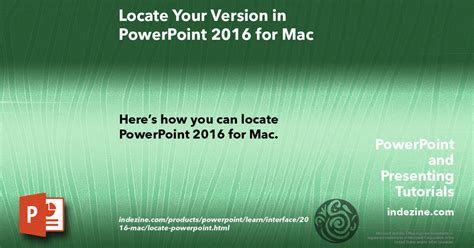 Locate Your Version In PowerPoint 2016 For Mac