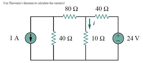 Solved Use Thevenin S Theorem To Calculate The Current I Chegg