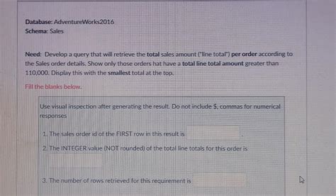 Solved Database Adventureworks2016 Schema Sales Need