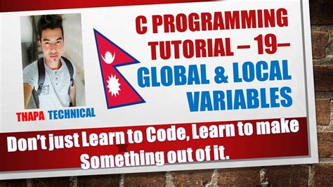 C Programming Tutorial 19 Local And Global Variables Nepali Youtube