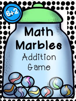 Math Marbles Addition Game By We Learn Without Limits Tpt