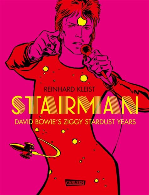 Starman David Bowies Ziggy Stardust Years Von Reinhard Kleist Comic Kritik