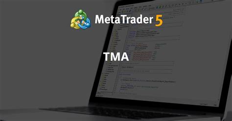 Free Download Of The Tma Indicator By Scriptor For Metatrader 4 In The Mql5 Code Base 2016