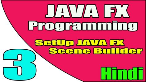 Javafx Programming 3 Setup Javafx Scene Builder Youtube