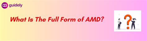 What Is The Full Form Of AMD