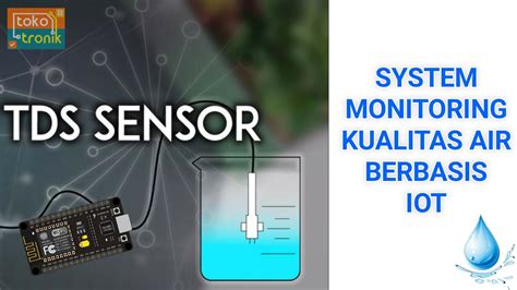 Monitoring Kualitas Air Berbasis Iot Internet Of Things Bberbasis