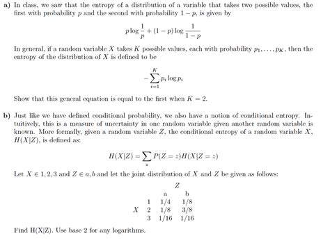 Solved A In Class We Saw That The Entropy Of A Chegg Com
