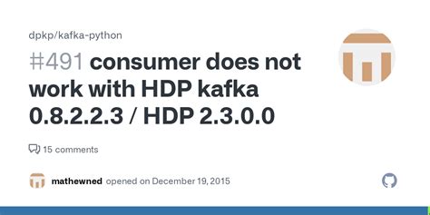 Consumer Does Not Work With Hdp Kafka 08223 Hdp 2300 · Issue