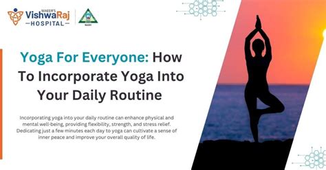 How To Incorporate Yoga Into Your Daily Routine Pueblo Rail