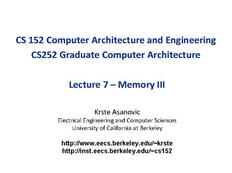 Cs 152 Computer Architecture And Engineering Cs 252