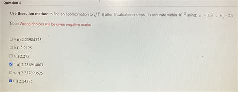 solved question 4use bisection method to find an