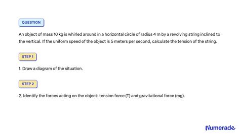 solved an object of mass 10 kg is whirled around in a horizontal