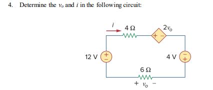 Solved Determine The Vo And I In The Following Circuit Chegg Com