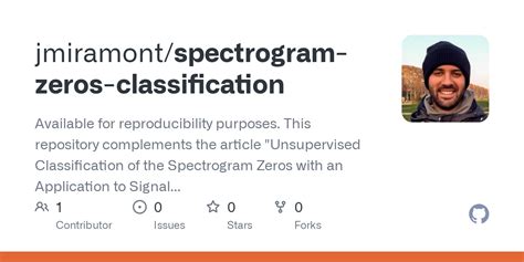 Github Jmiramontspectrogram Zeros Classification Available For Reproducibility Purposes