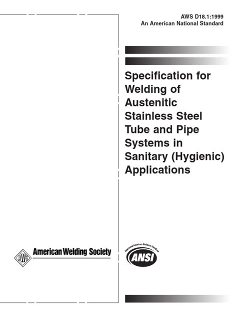 Aws D18 1 1999 Spec For Welding Austenitic Ss Tube And Pipe Hygienic