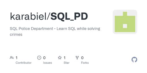 Github Karabielsqlpd Sql Police Department Learn Sql While Solving Crimes