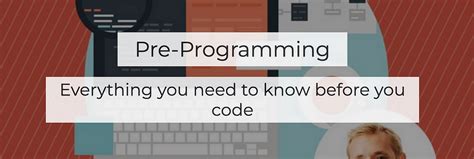 Pre Programming Everything You Need To Know Before You Code Lecture 110 By Suran Jang