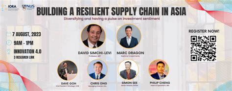 Building A Resilient Supply Chain In Asia Iora Institute Of Operations Research And Analytics