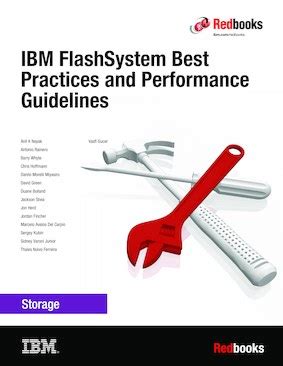 IBM FlashSystem Best Practices And Performance Guidelines