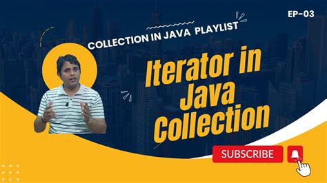 3 Iterator In Java Collection Java Collection Playlist Youtube