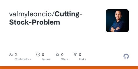 Cutting Stock Problemheurísticaipynb At Main · Valmyleonciocutting Stock Problem · Github