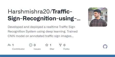 Github Harshmishra20traffic Sign Recognition Using Cnn With
