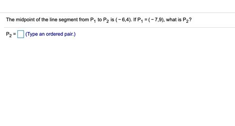 Solved The Midpoint Of The Line Segment From P4 To P2 Is