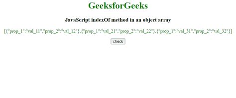 JavaScript IndexOf Method In An Object Array GeeksforGeeks