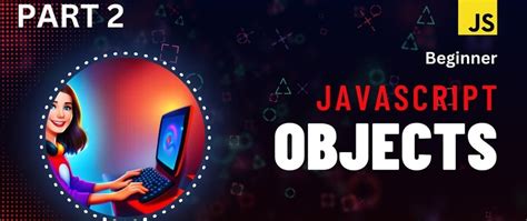 Level Up Your Javascript 10 Real World Object Exercises Dev Community