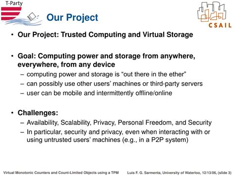 Ppt Virtual Monotonic Counters And Count Limited Objects Using A Tpm Without A Trusted Os