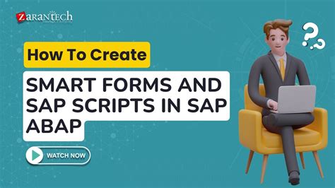 How To Create Smart Forms And Sap Scripts In Sap Abap Zarantech Youtube