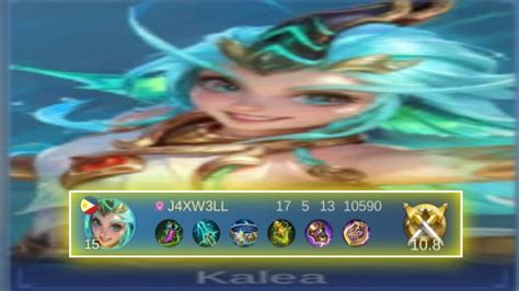 New Hero Kalea Best Build Gameplay 17 Kills Montage Highlights Mlbb Mobile Legendsbangbang Kalea