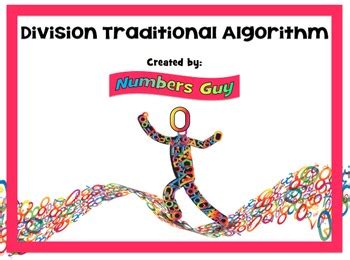 Division Traditional Algorithm Part Of Division Unit By Numbers Guy