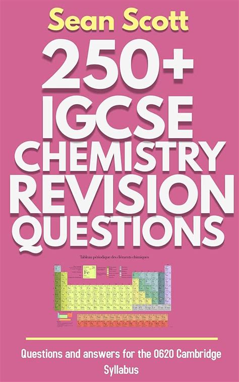 Igcse Help Igcse Chemistry 0620 Cambridge Igcse Chemistry 0620