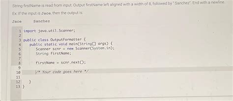 Solved String Firstname Is Read From Input Output Firstname
