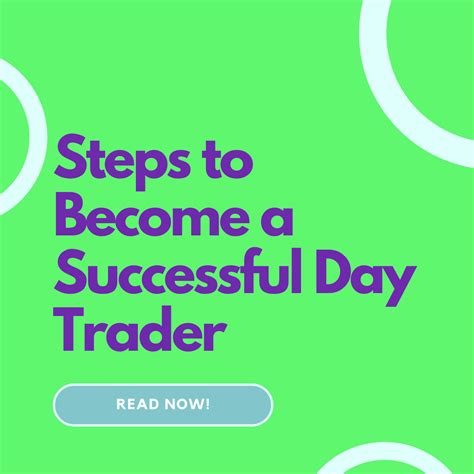 Steps To Become A Successful Day Trader